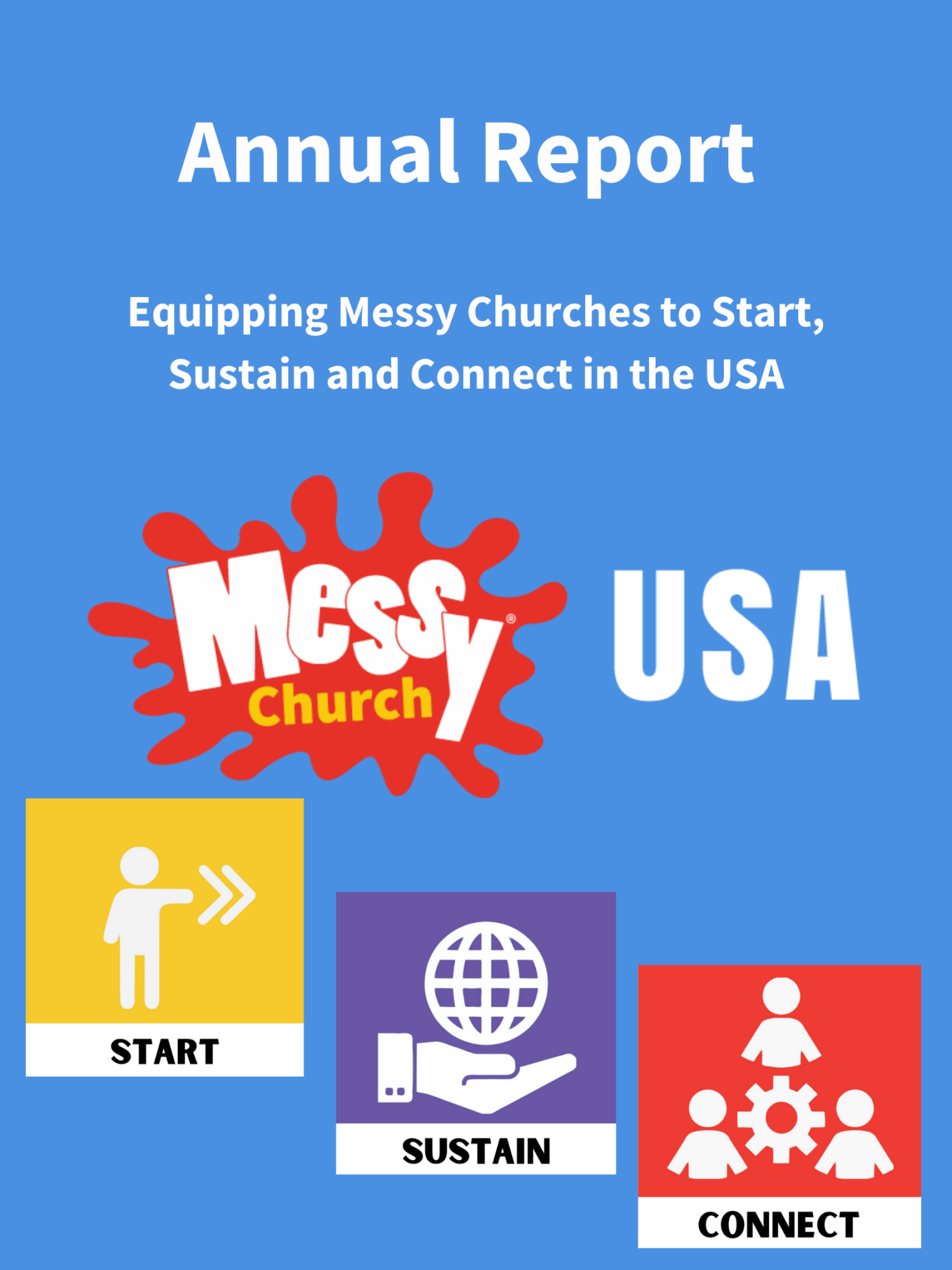 2021 Annual Report - Messy Church USA