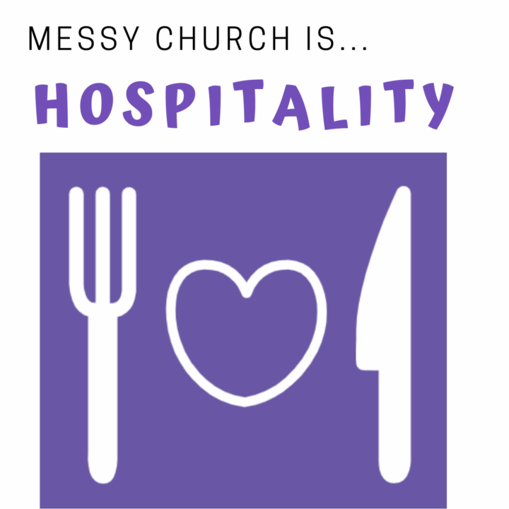 Messy Church Values: Hospitality - Messy Church USA