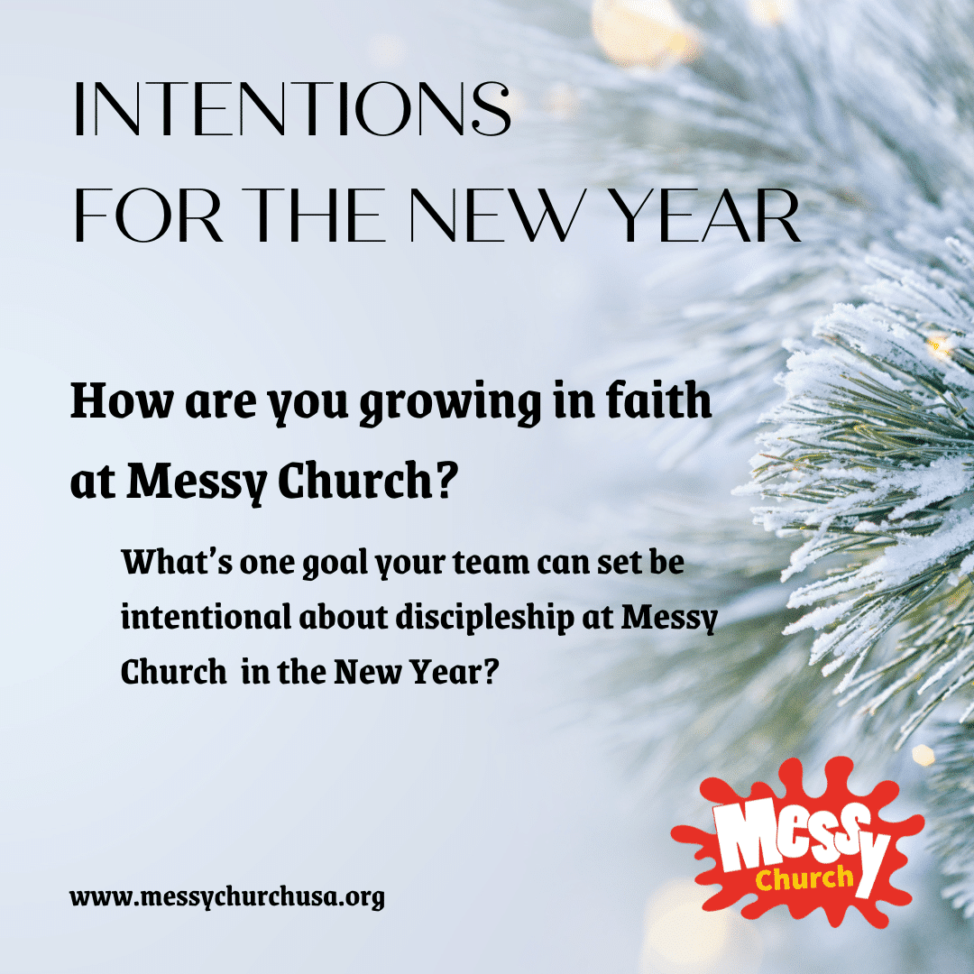 How can you lead your Messy Church to grow in faith in 2025 - Messy ...