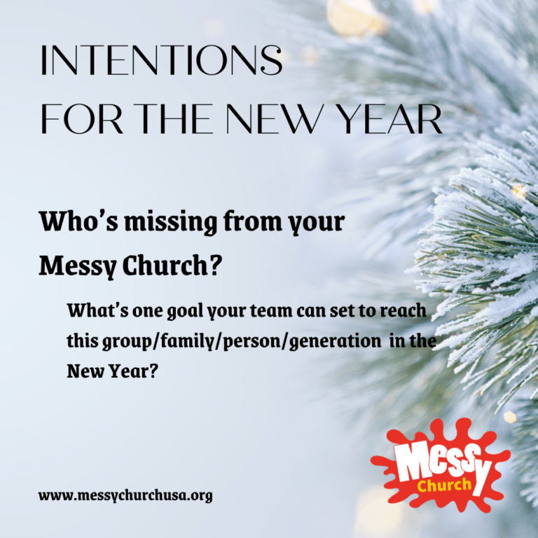 Who is missing at your Messy Church? - Messy Church USA